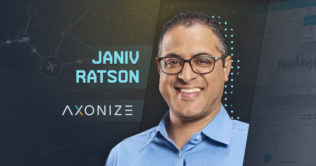 Axonize Co-Founder Janiv Ratson: Leveraging AI to Build No-Code ...